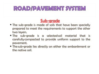 ROADS/PAVEMENT & TYPES OF ROAD BY ENGR SAAD ULLAH WEC | PPT