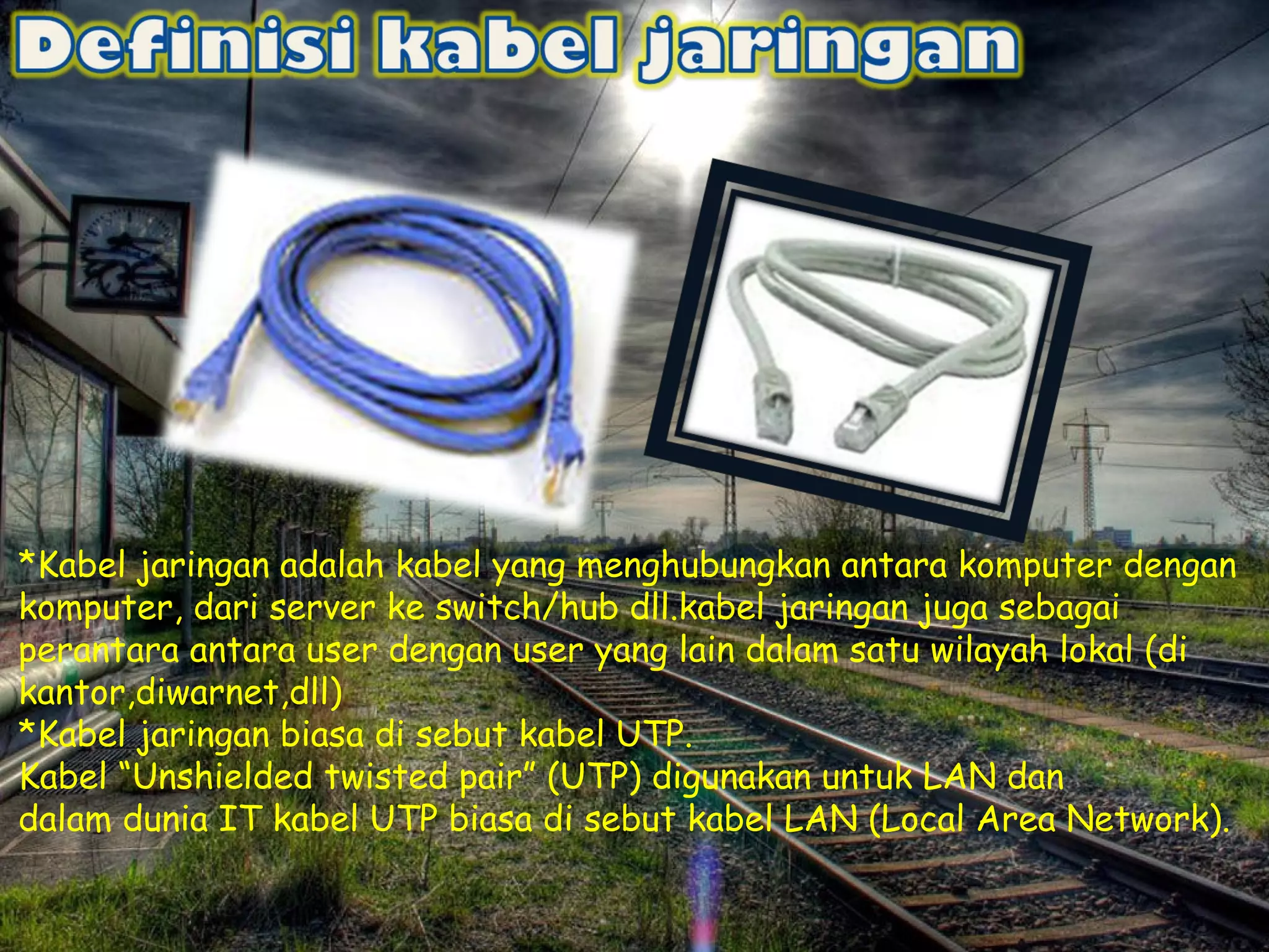 Definisi kabel jaringan | PPT