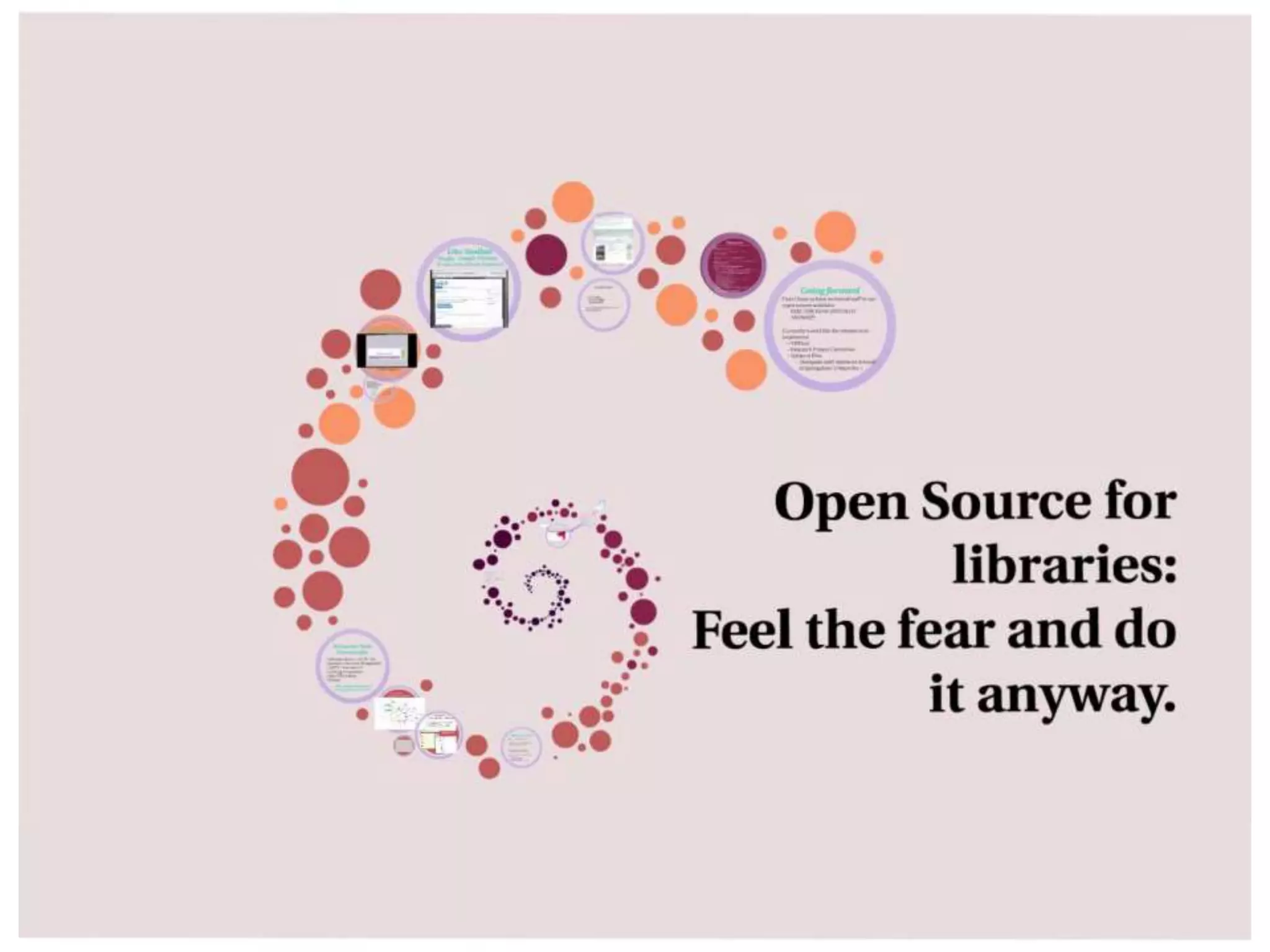 Open Source Software for librarys and librarians: Feel the fear and do ...