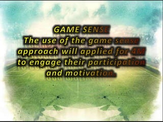 Game sense | PPTX | Sports