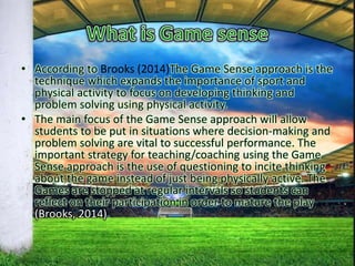 Game sense | PPTX | Sports