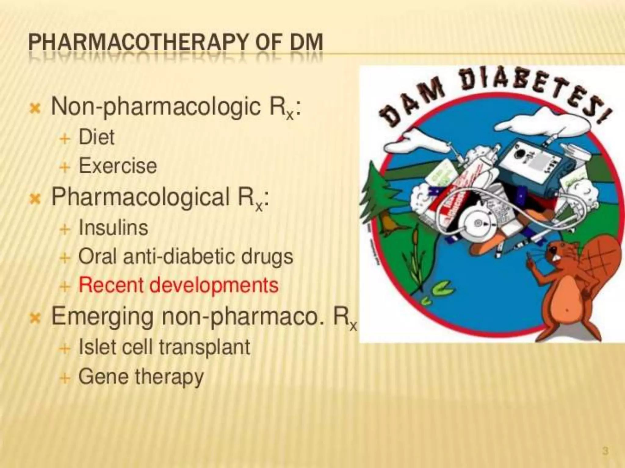 RECENT ADVANCES IN TREATMENT OF DIABETES MELLITUS AND ITS COMPLICATIONS ...