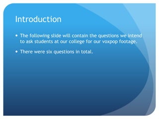 VoxPop questions | PPTX