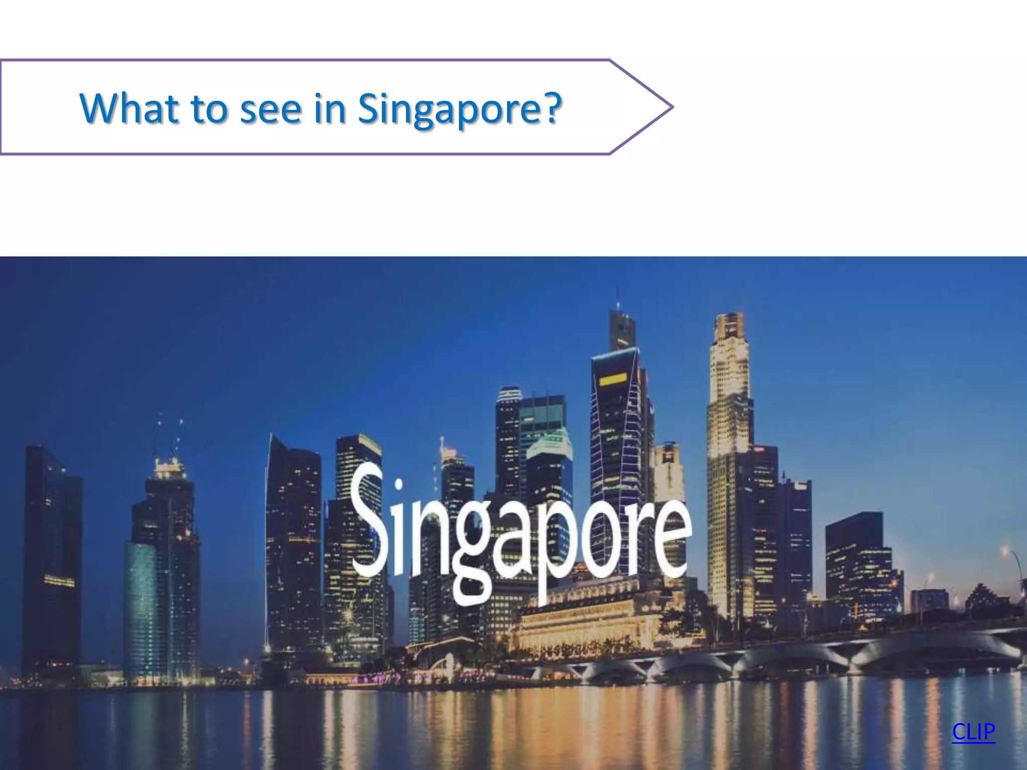 All about Singapore | PPTX
