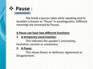 Paralinguistics | PPTX