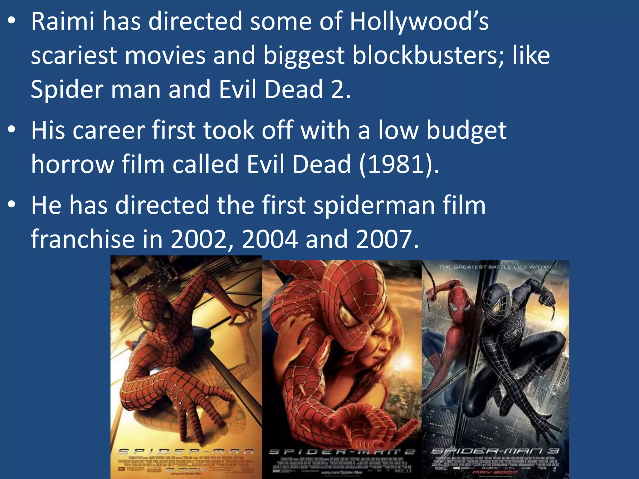 Sami Raimi Director Case Study | PPTX