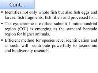 Fish DNA barcoding | PPTX