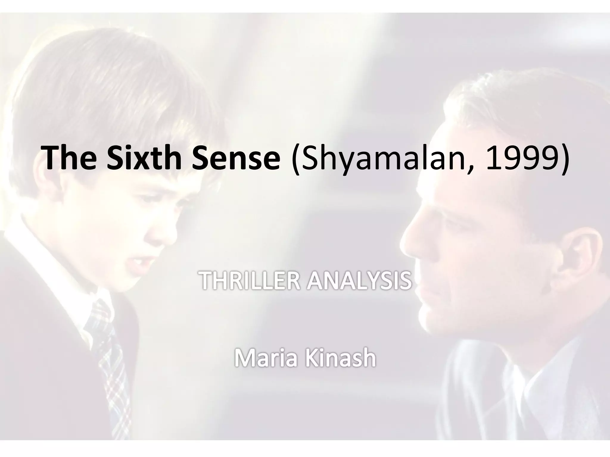 The sixth sense | PPT