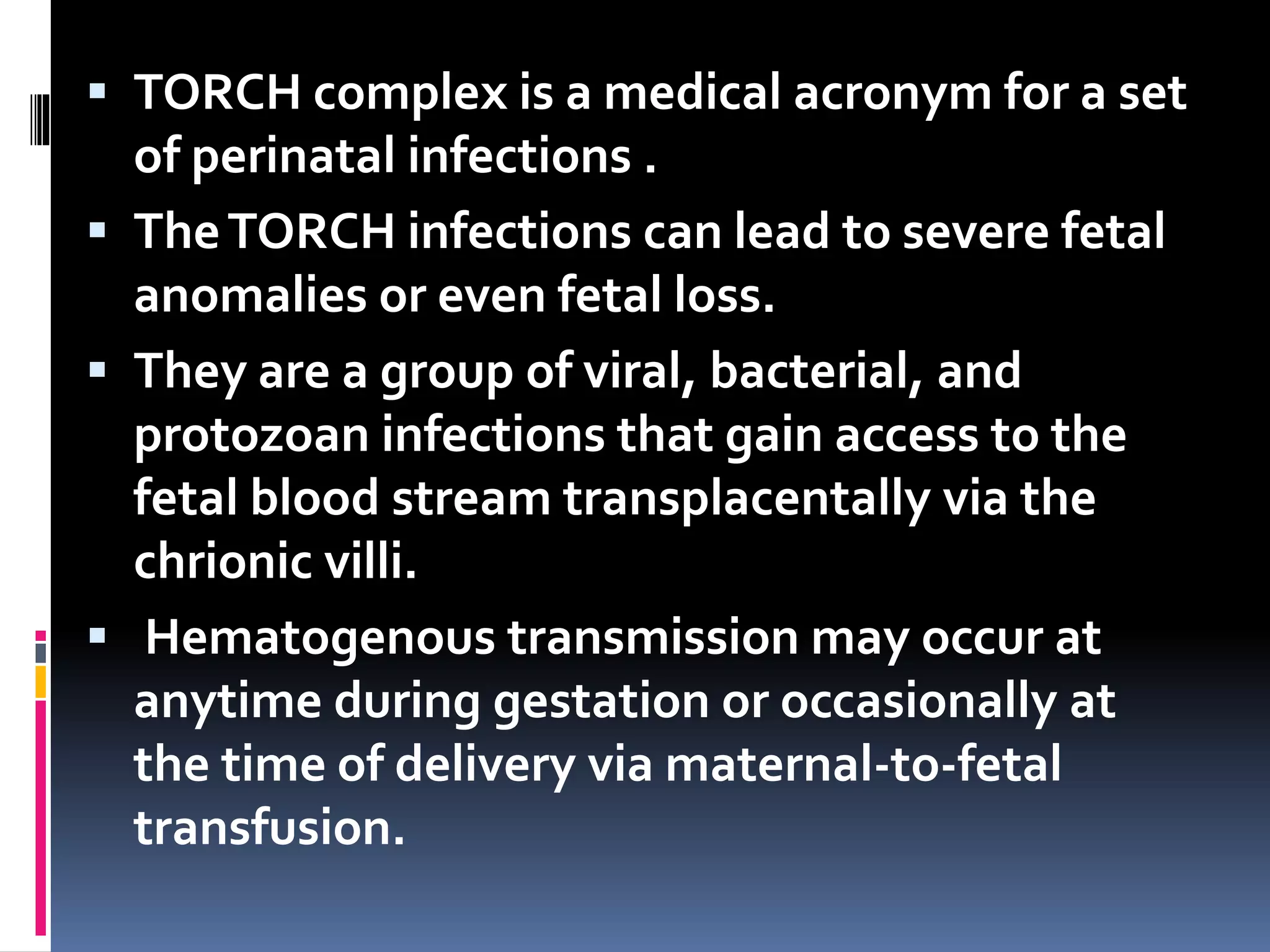 TORCH INFECTIONS | PPTX