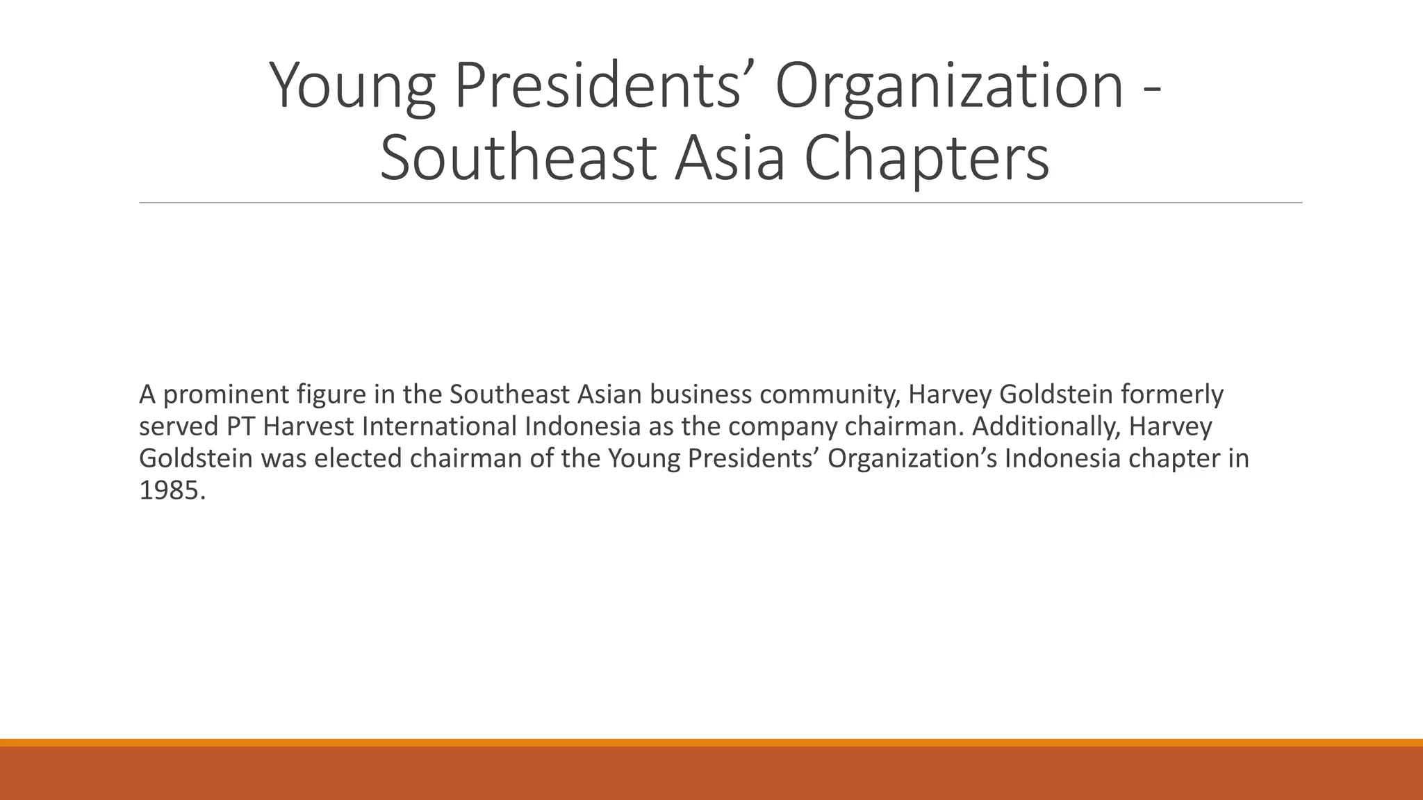 Young Presidents’ Organization - Southeast Asia Chapters | PPTX