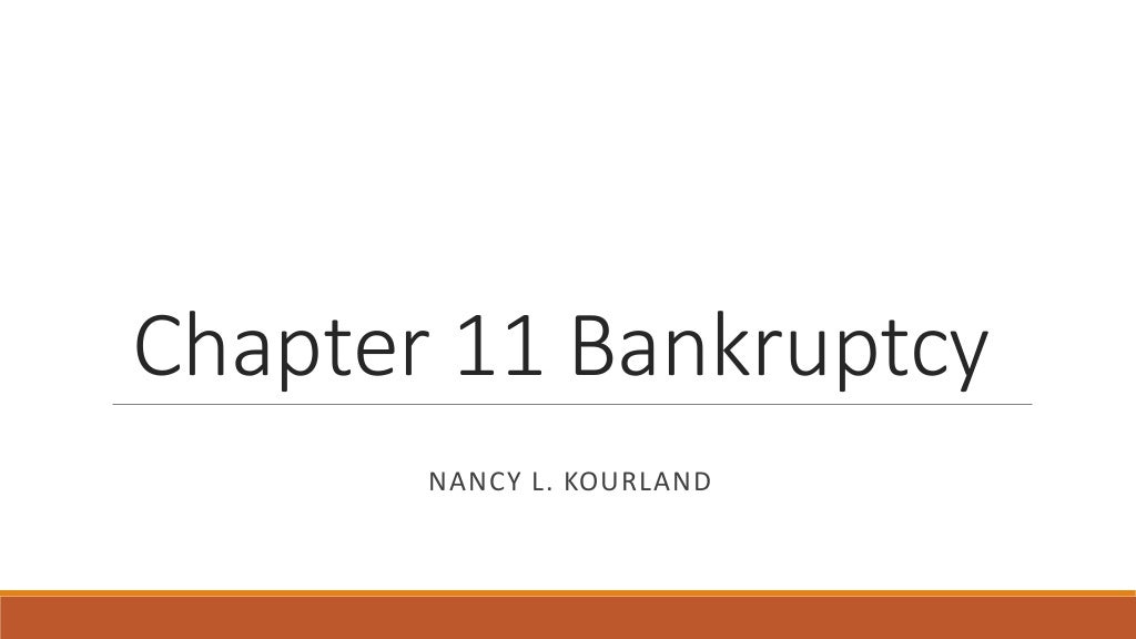Chapter 11 Bankruptcy Explained