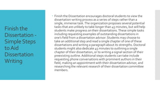 Finish the Dissertation - Simple Steps to Aid Dissertation Writing | PPT