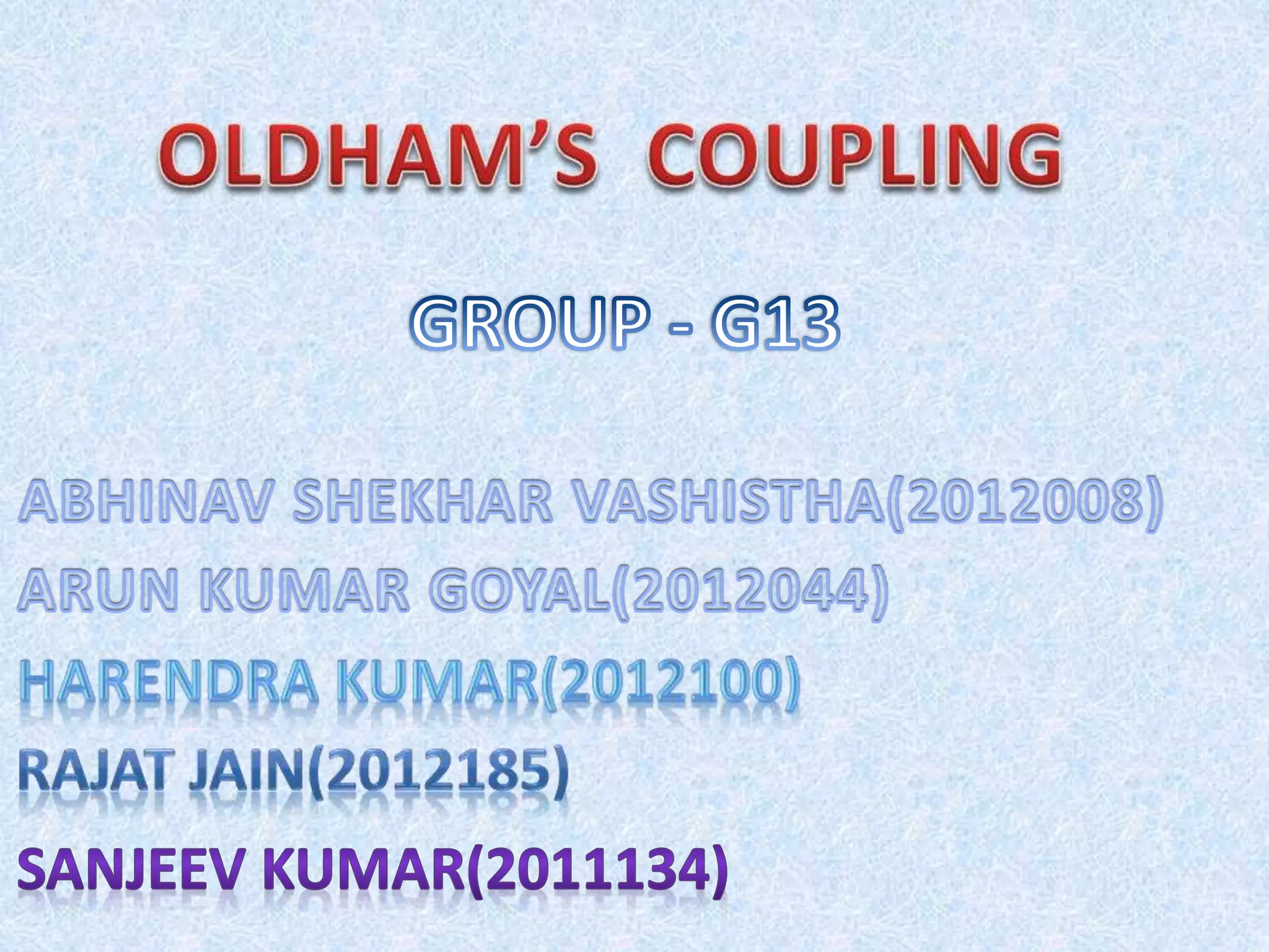Oldham Coupling Mechanism | PPTX