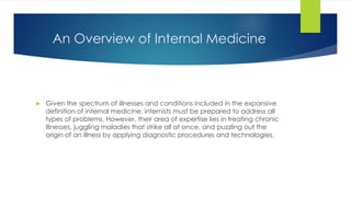 An Overview of Internal Medicine | PPTX