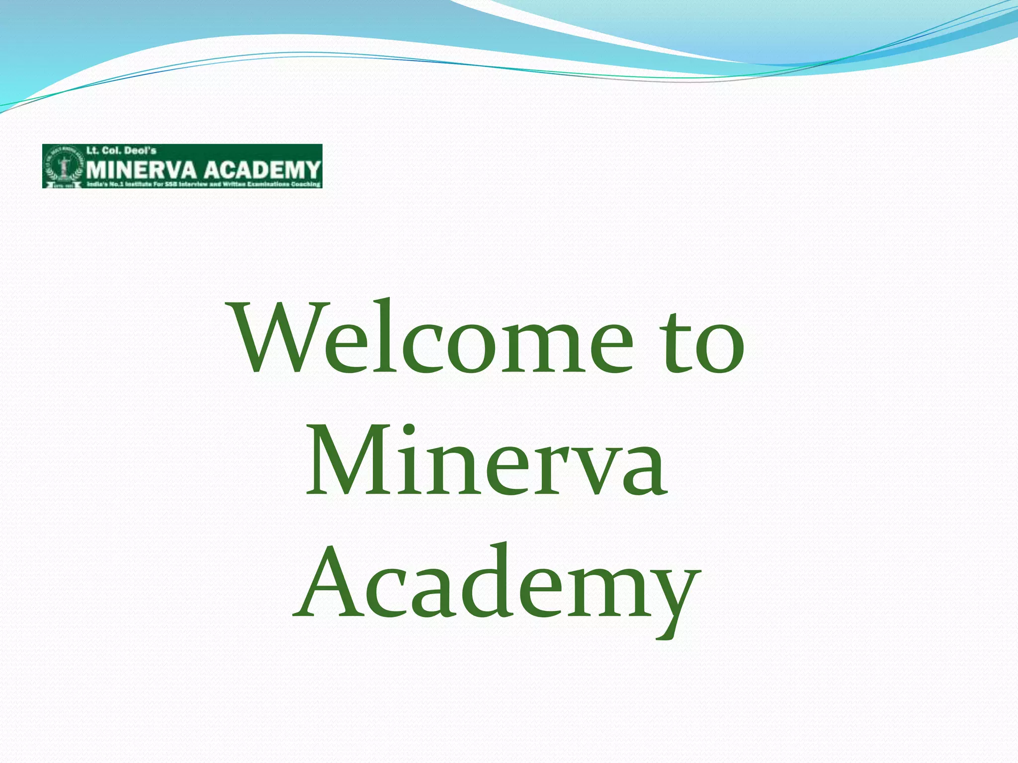 Welcome to Minerva Academy | PPTX