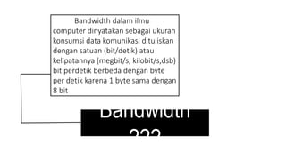 managemen bandwidth | PPTX