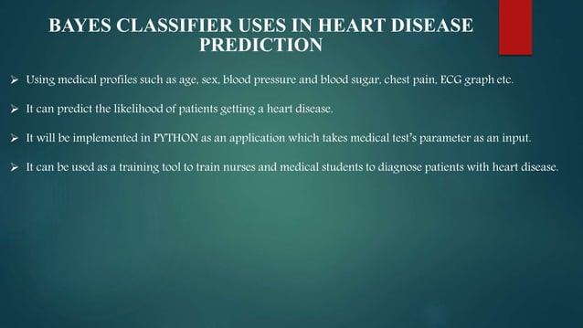 HEART DISEASE PREDICTION USING NAIVE BAYES ALGORITHM | PPTX
