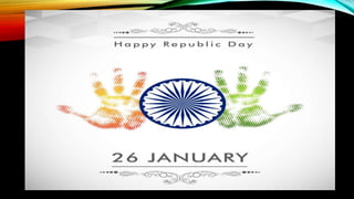 REPUBLIC DAY INDIA | PPT