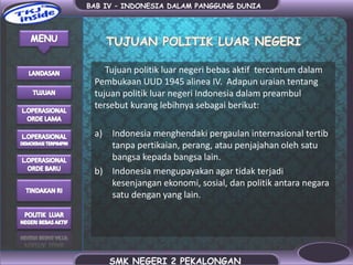 Politik Luar Negeri Indonesia | PPTX