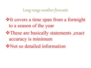 Weather forecasting | PPTX