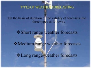Weather forecasting | PPTX