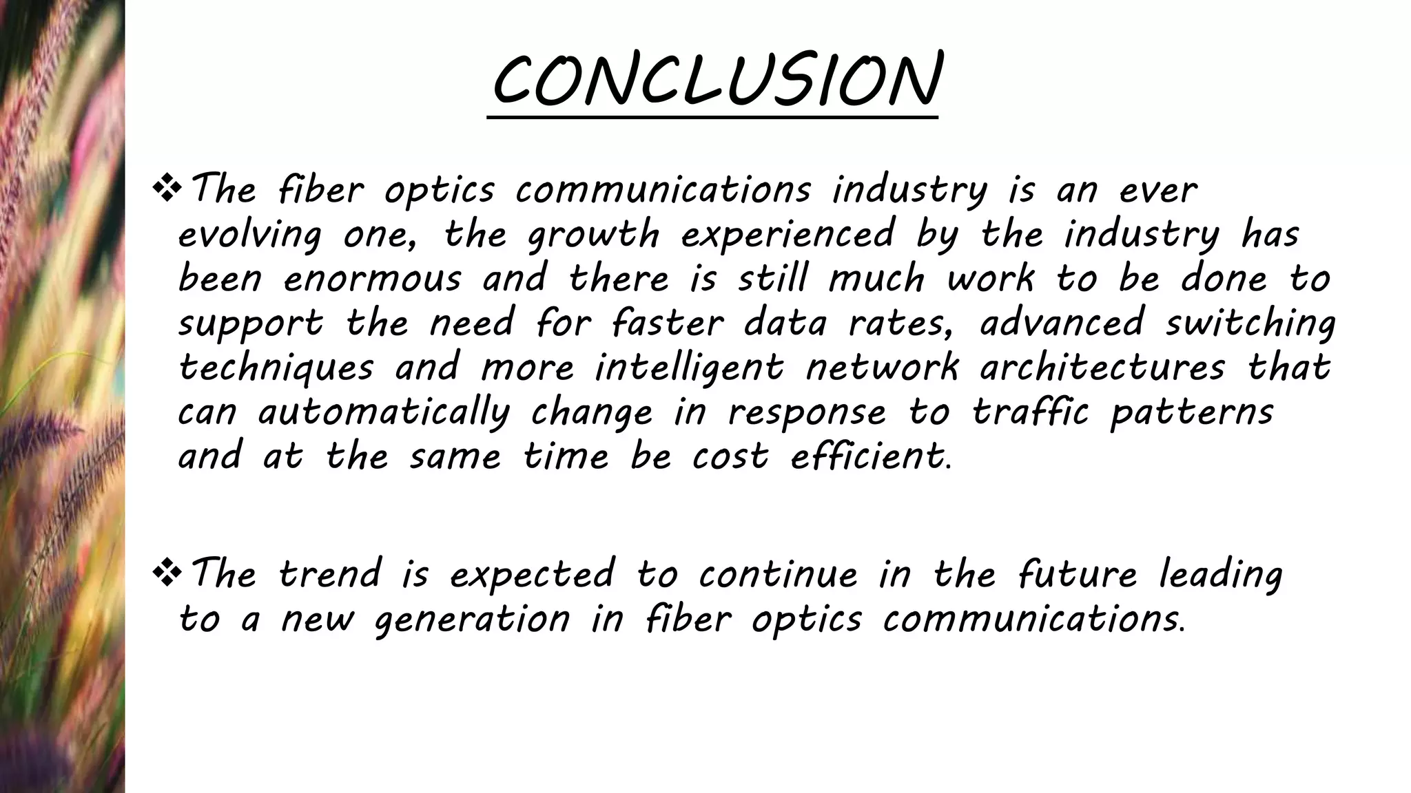 Future trends in fiber optics | PPTX