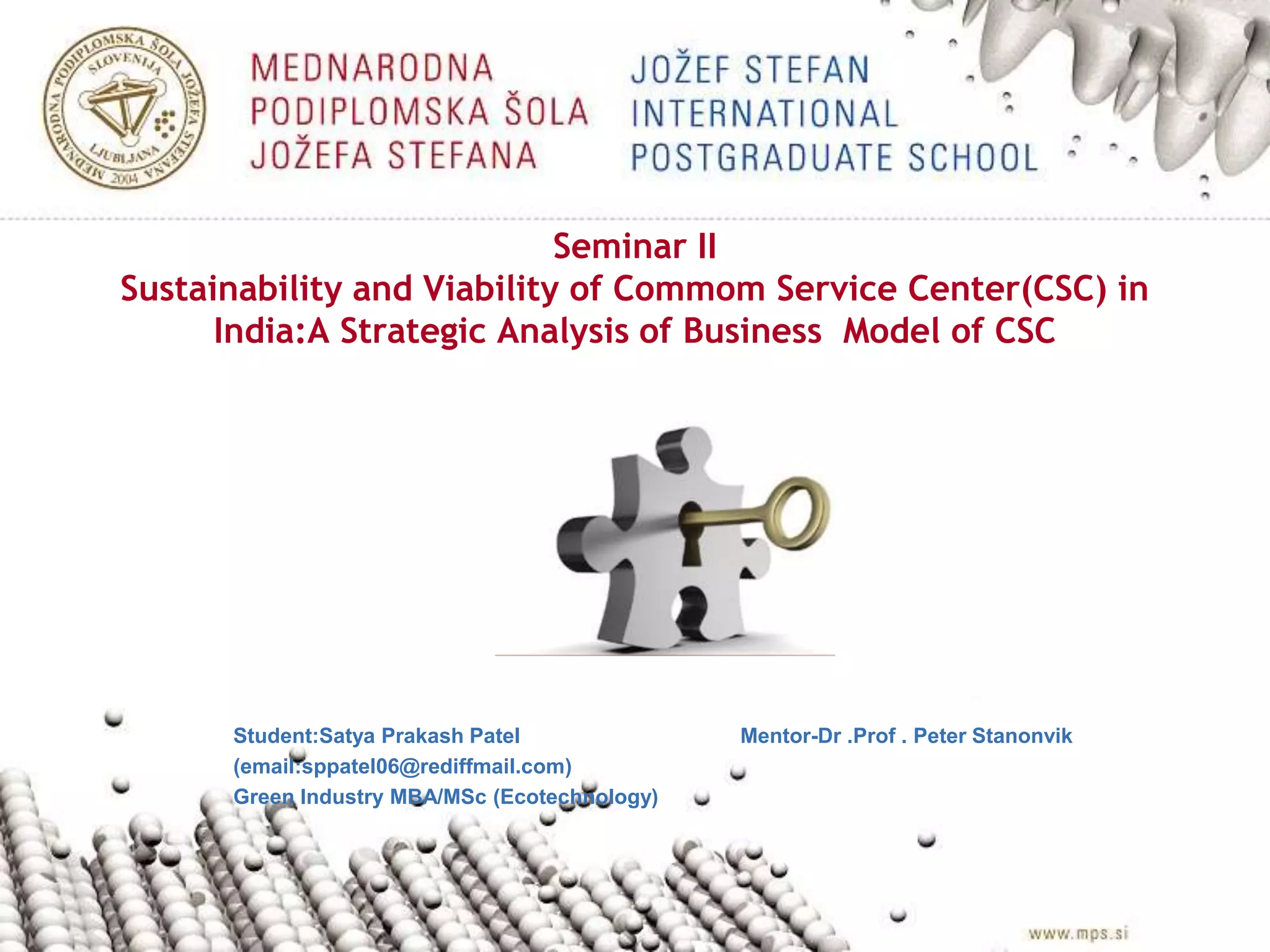 SUSTAINABILITY AND VIABILITY OF COMMON SERVICE CENTERS(CSC) :Internet ...