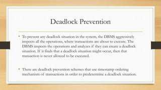 DBMS (Deadlock, deadlock prevention, 2phase locking) | PPTX | Databases | Computer Software and ...