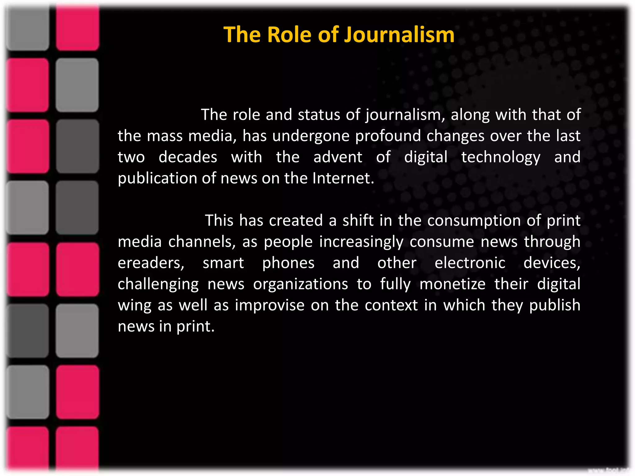 What is Journalism ? Types and Role of journalism. | PPTX