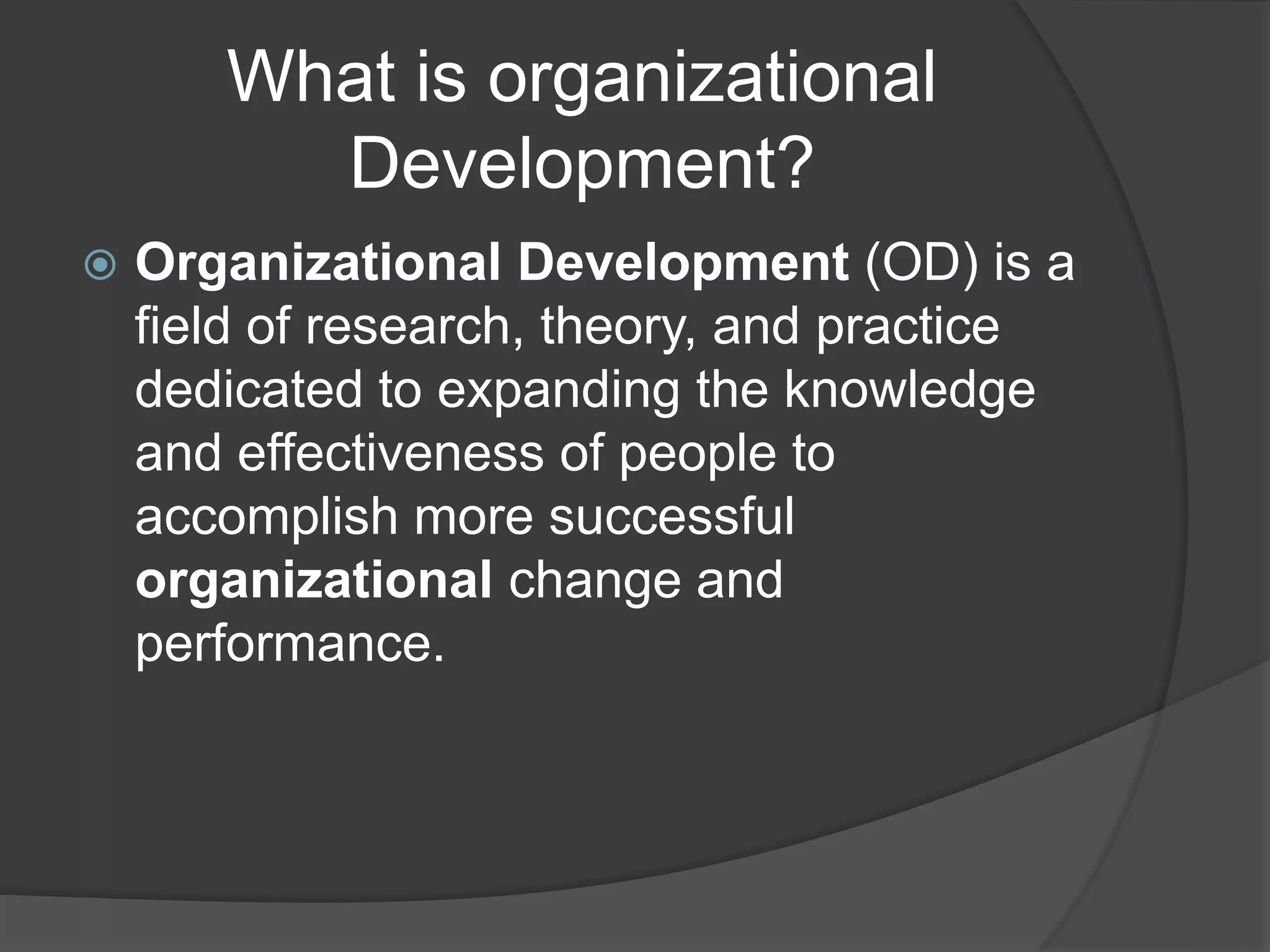 Importance of Organizational Development | PPTX