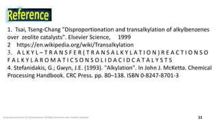 Disproportination and Transalkylation of alkyl benzene | PPTX