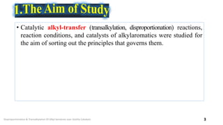 Disproportination and Transalkylation of alkyl benzene | PPTX