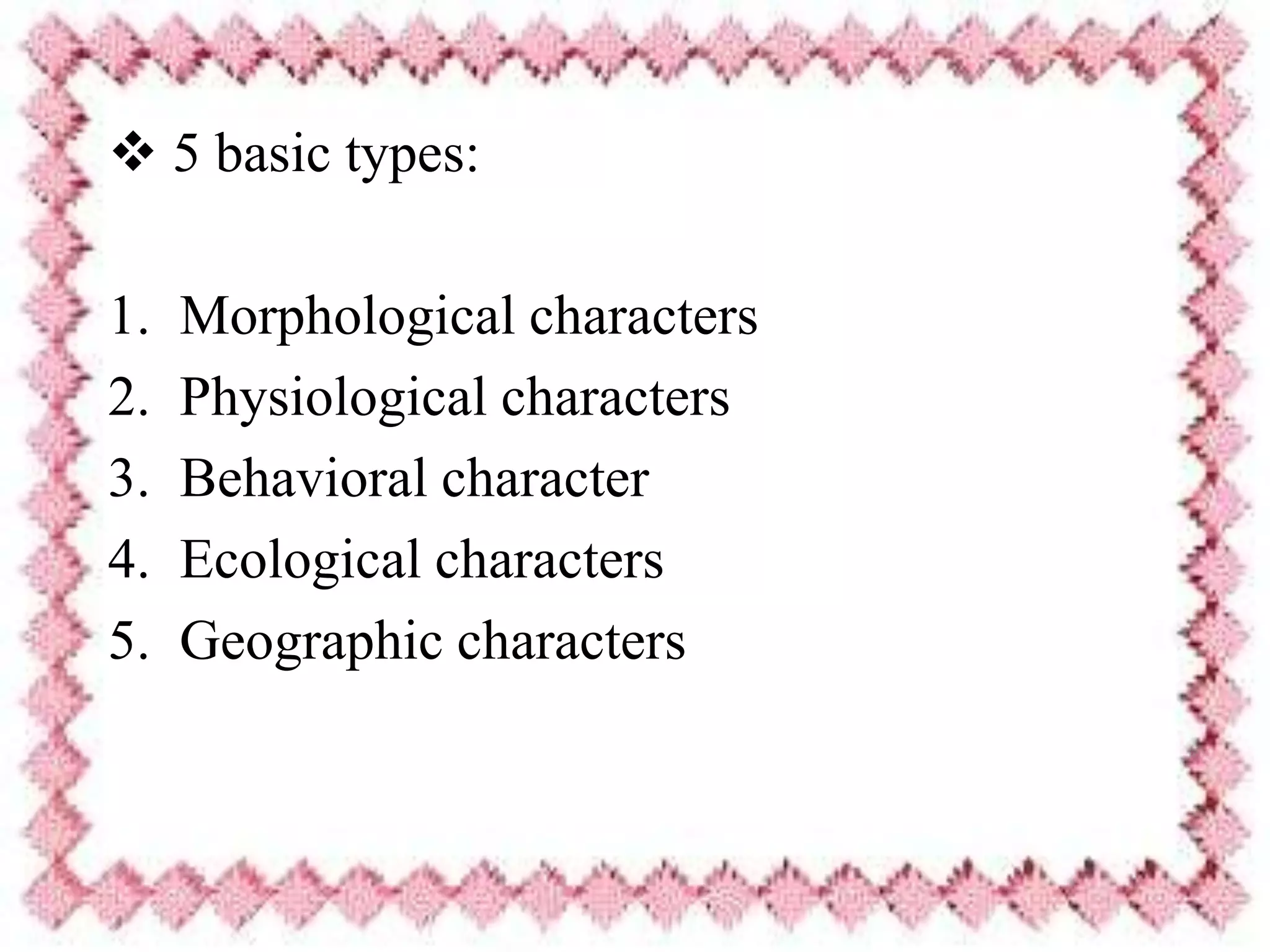 Taxonomic Characters | PPTX