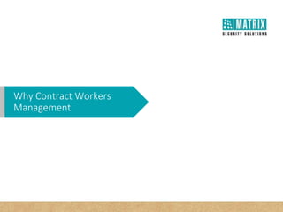 Contract Workers Management | PPTX | Business | Business and Finance