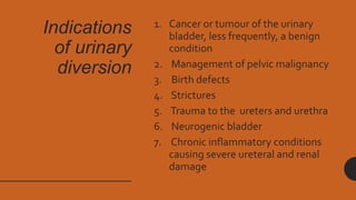 urinary diversion | PPTX