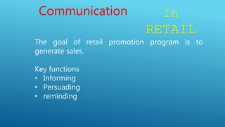 importance communication in retail industry by debasish sahu | PPT