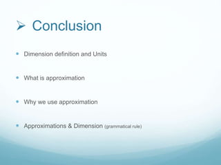 dimensions&approximation | PPTX