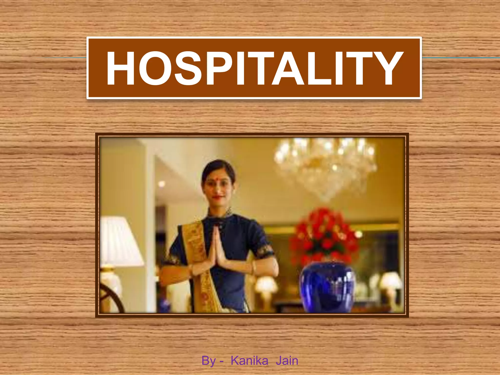 Hospitality and Tourism Managemnt | PPTX