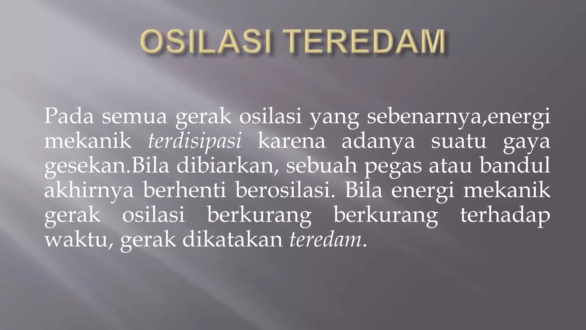 osilasi sistem | PPTX