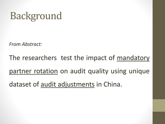 Does Mandatory Rotation of Audit Partners Improve Audit Quality? | PPT