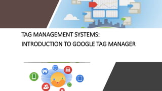 Tag Management Systems | PPT