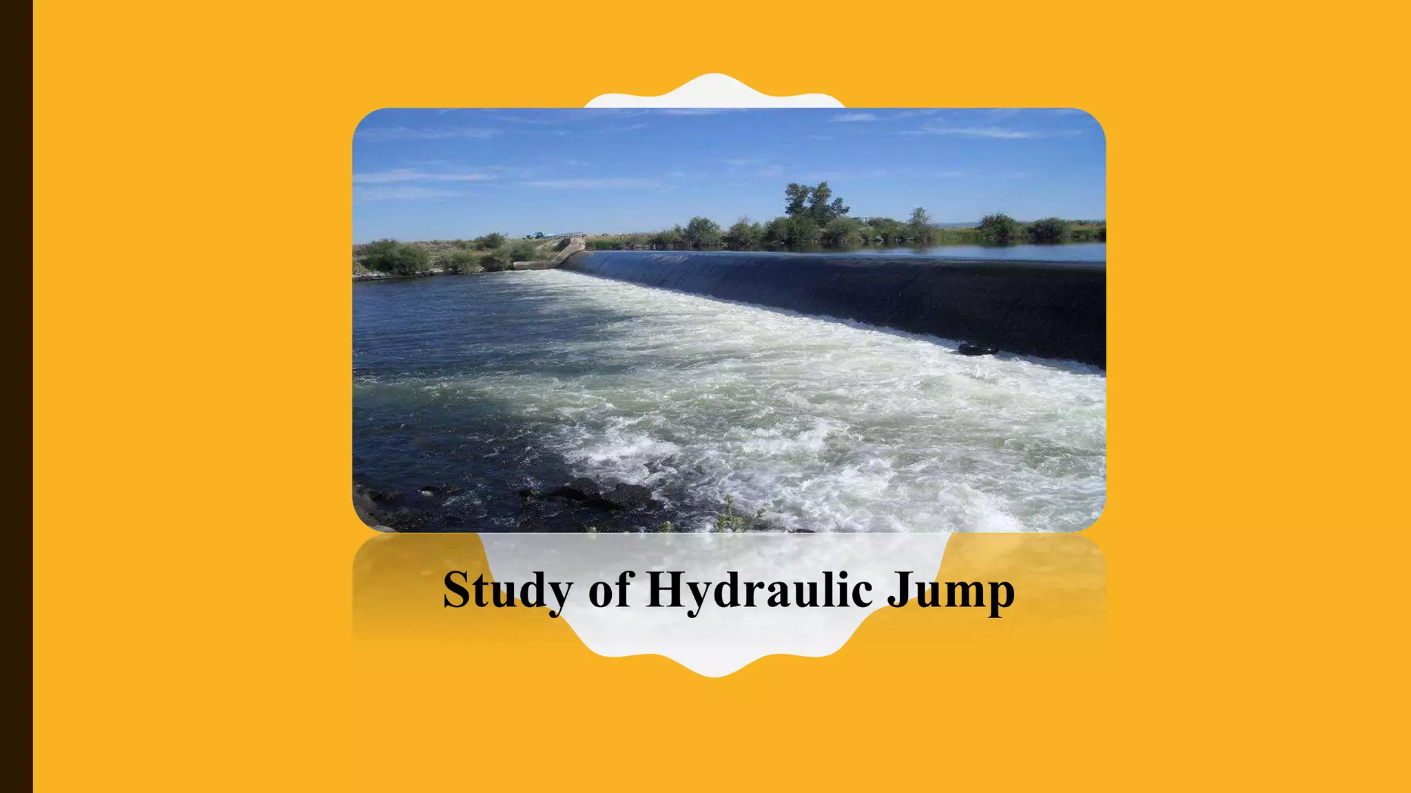 hydraulic jump | PPTX