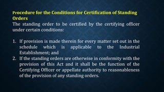 Presentation on Industrial Employment Standing Order Act,1946 | PPTX