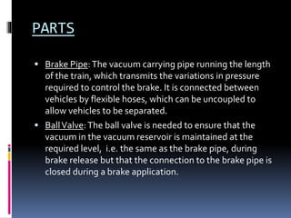vacuum braking system | PPTX