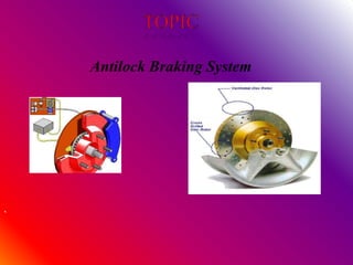 ANTI LOCK BRAKING SYSTEM | PPTX