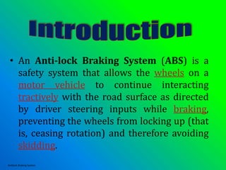 ANTI LOCK BRAKING SYSTEM | PPT