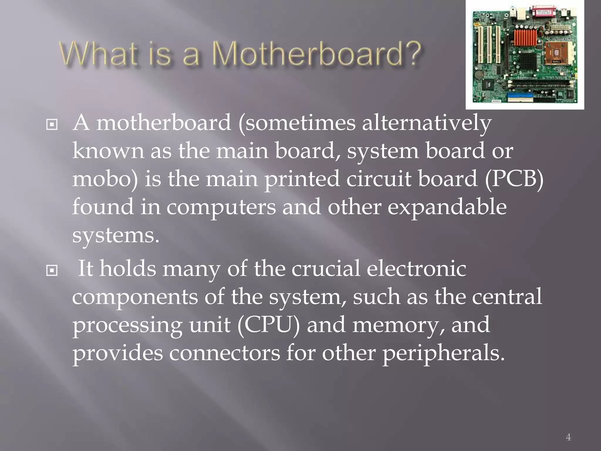 THE COMPUTER MOTHERBOARD AND ITS COMPONENTS | PPTX