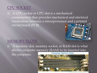 THE COMPUTER MOTHERBOARD AND ITS COMPONENTS | PPT
