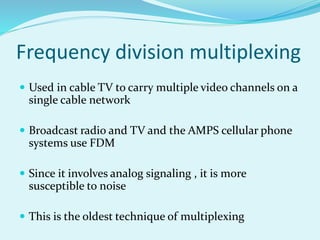 Multiplexing FDM and TDM | PPTX