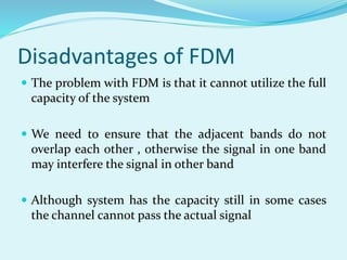 Multiplexing FDM and TDM | PPTX